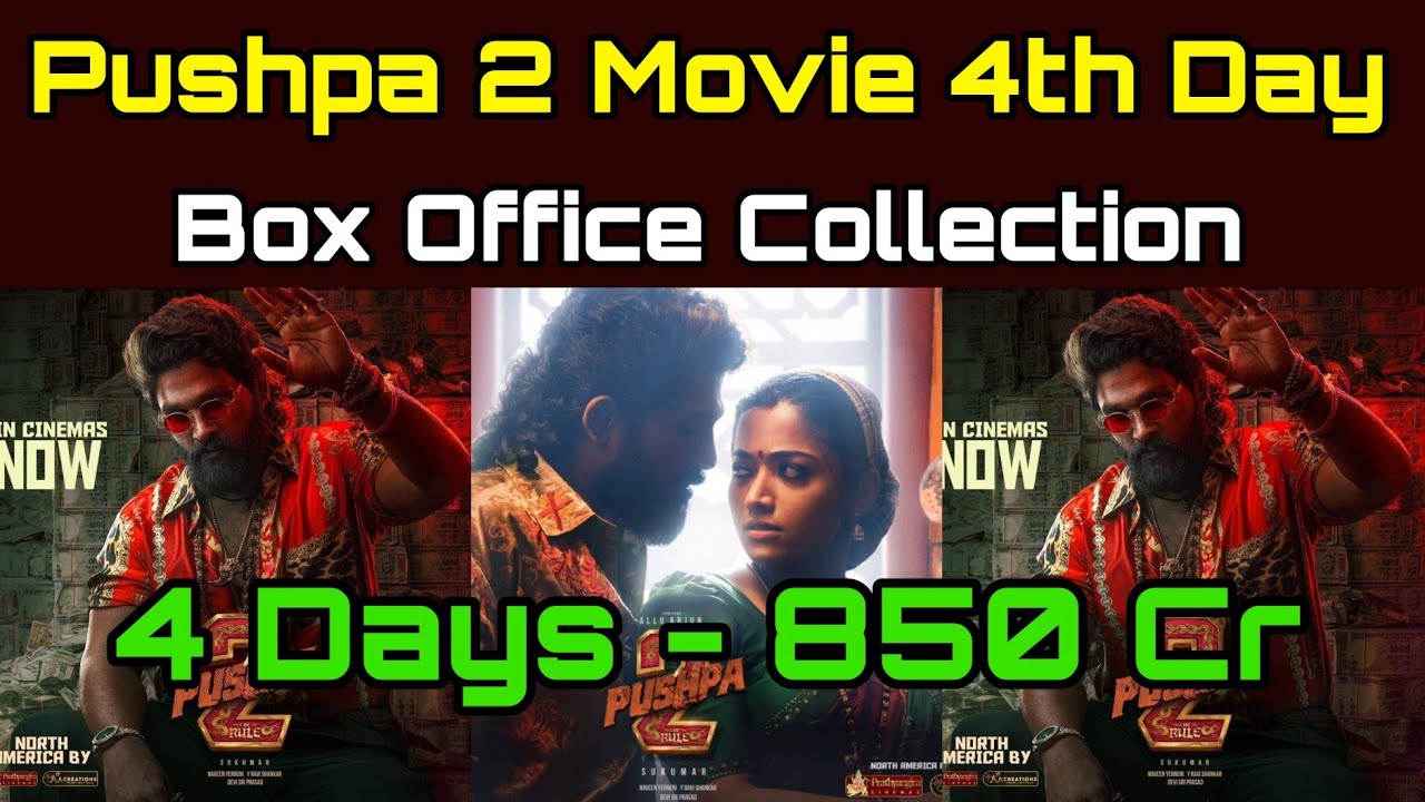 Pushpa 2 The Rule 4th Day 🤑 Box Office Collection | Fourth Day ...