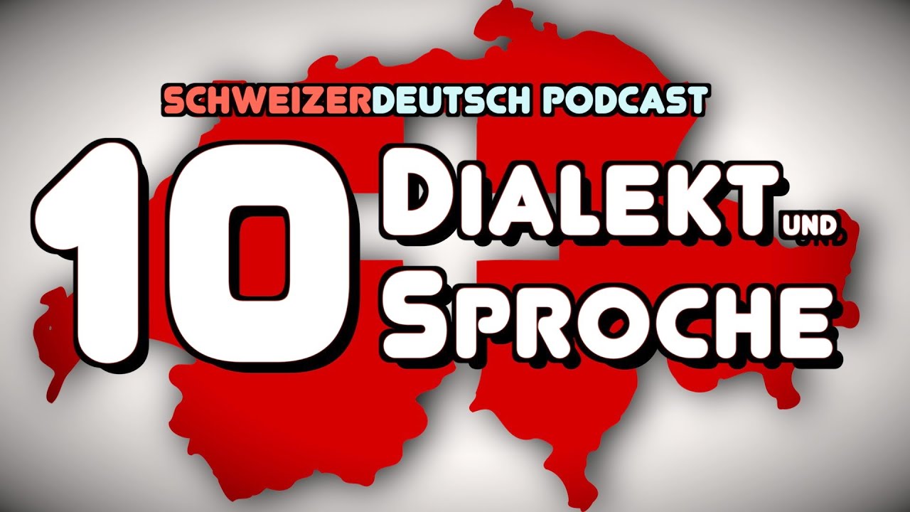 10 Kleine Sprachen und Dialekte der Schweiz | Schweizerdeutsch Lernen ...
