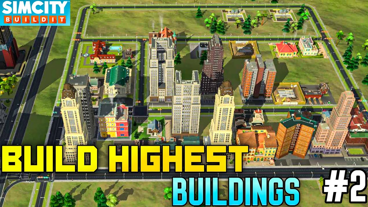 Sim City_Build highest Buildings - YouTube