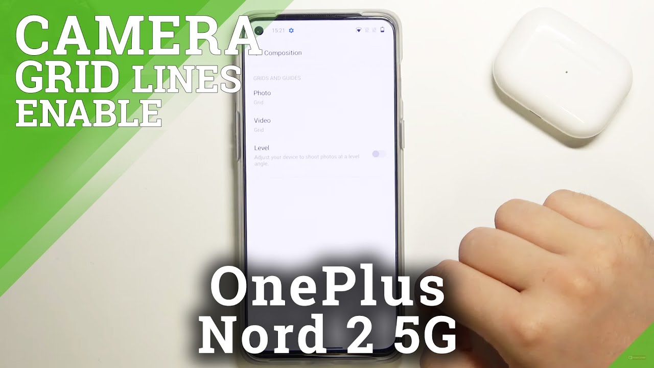 How to Turn On Camera Gridlines on OnePlus Nord 2 5G – Enable Camera ...