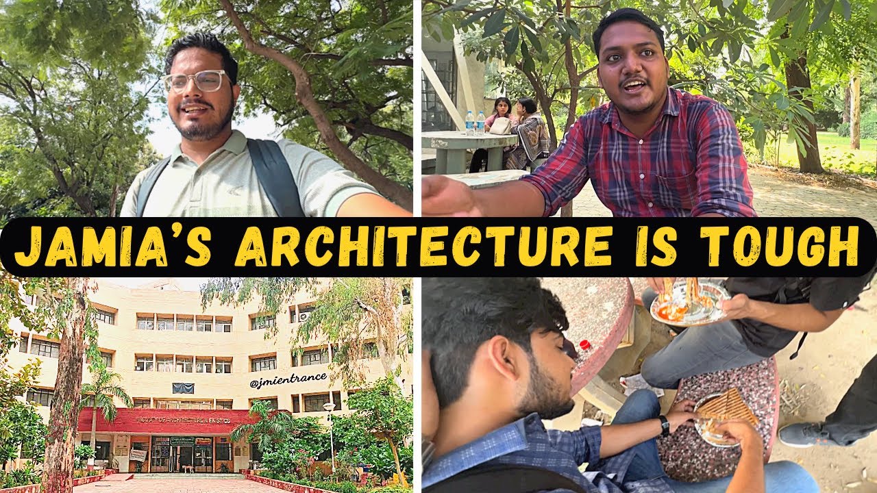 Jamia's B.Arch is really tough | JMI Vlogs - YouTube