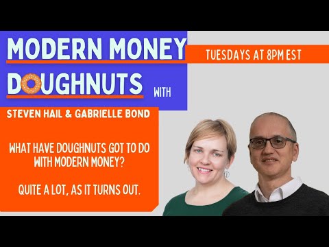 Modern Money Doughnuts Episode 2