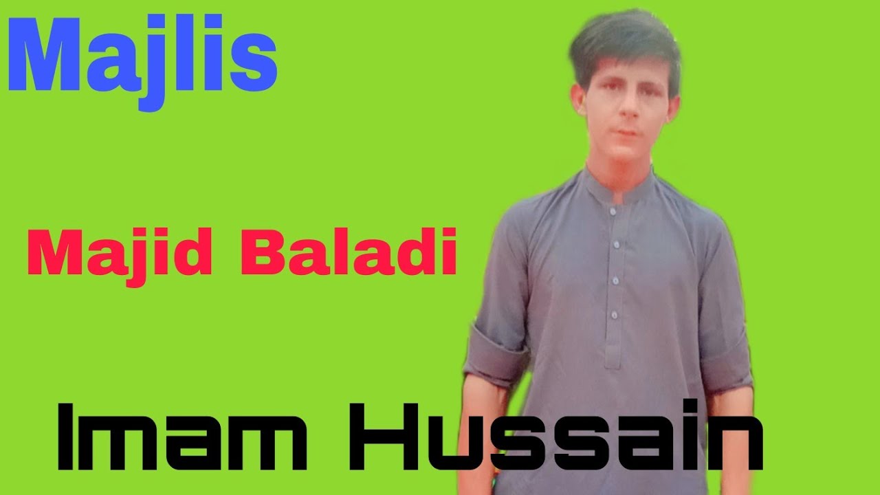 Majlis Imam Hussain Sabil Majid Baladi - YouTube