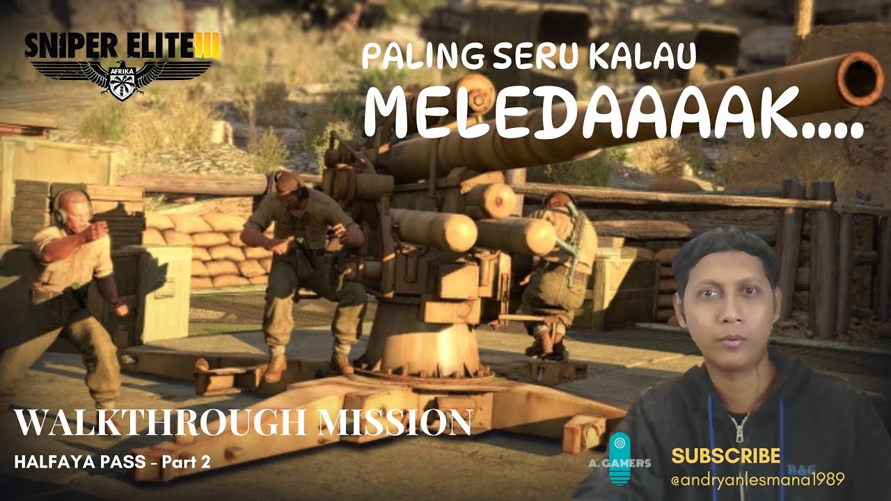 SNIPER ELITE 3 - Full Gameplay Walkthrough - Halfaya Pass Part 2 - A ...