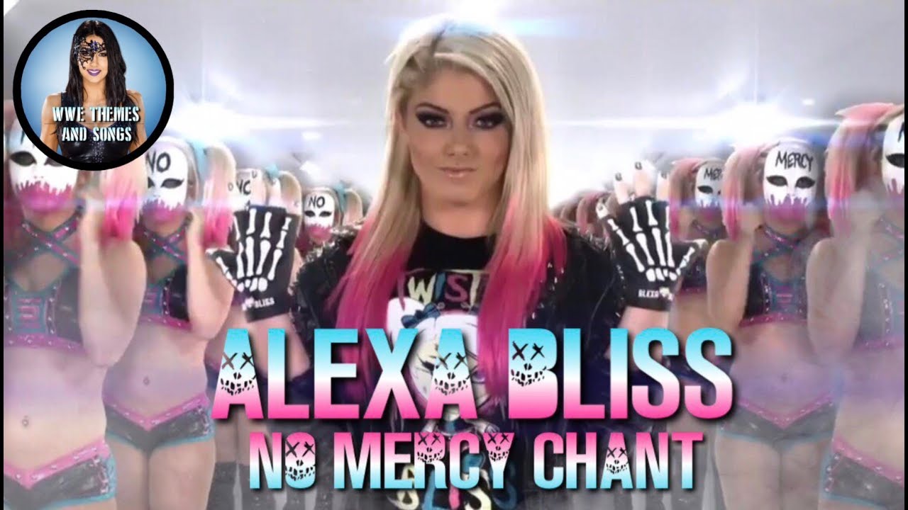Alexa Bliss - No Mercy Chant (No Mercy 2017 Promo) - YouTube