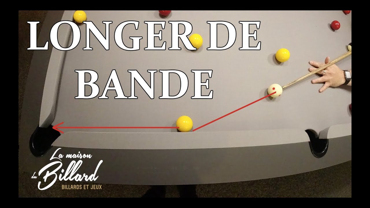 Cours billard longer de bande - YouTube