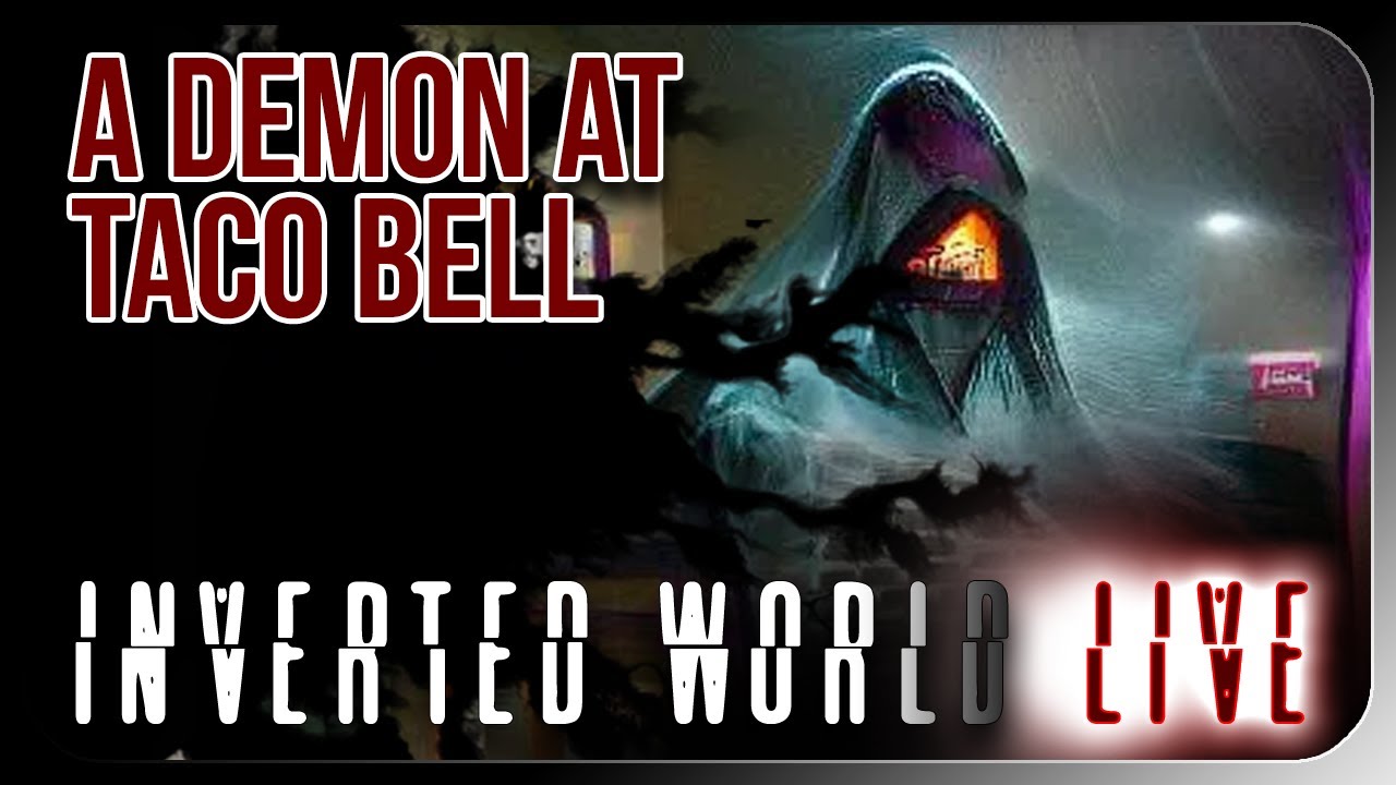 Inverted World Live - A Demon At Taco Bell - YouTube