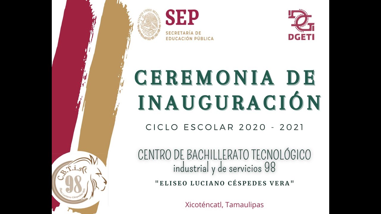 Inauguración Cbtis 98 - YouTube
