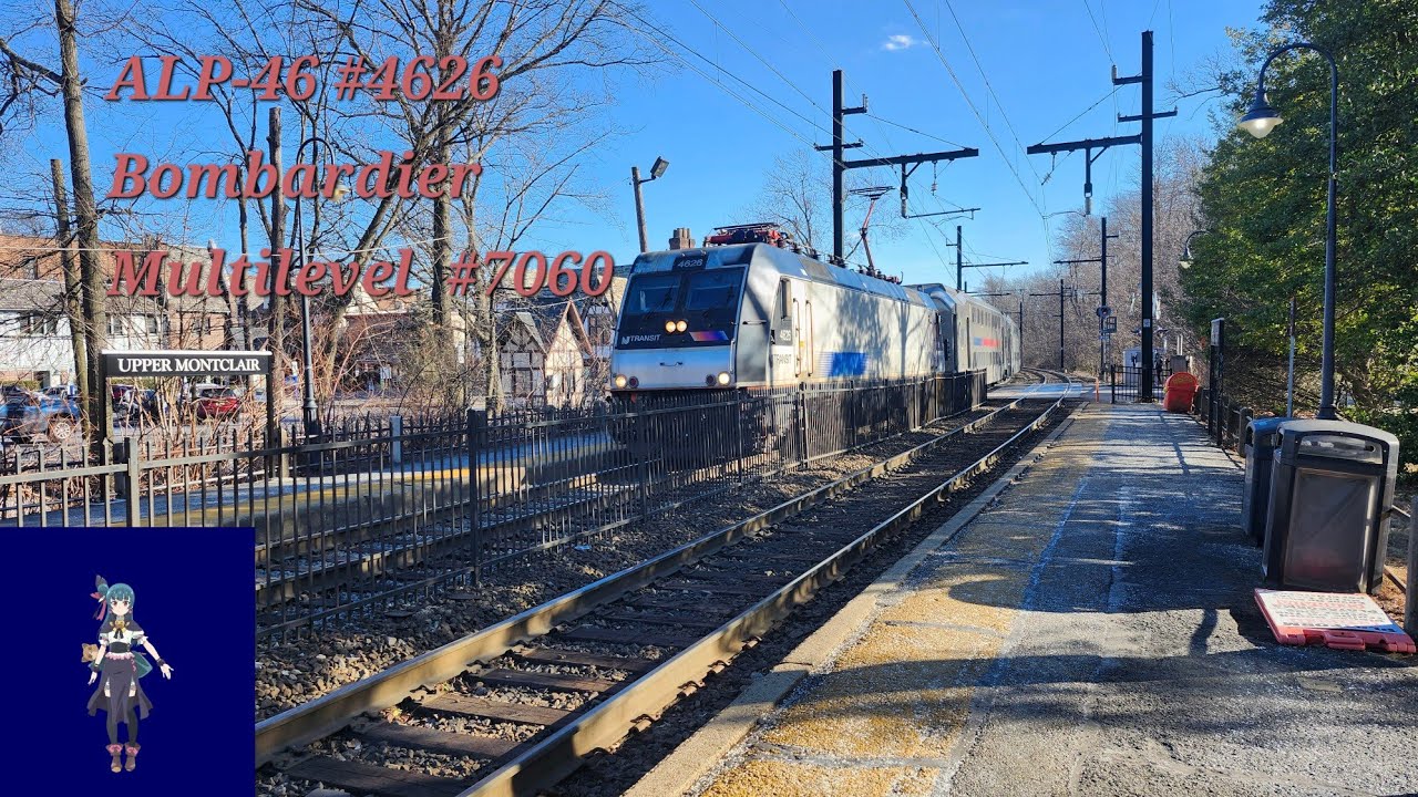 Railfanning ALP 46 #4626 & Bombardier Multilevel II #7060 At Upper ...