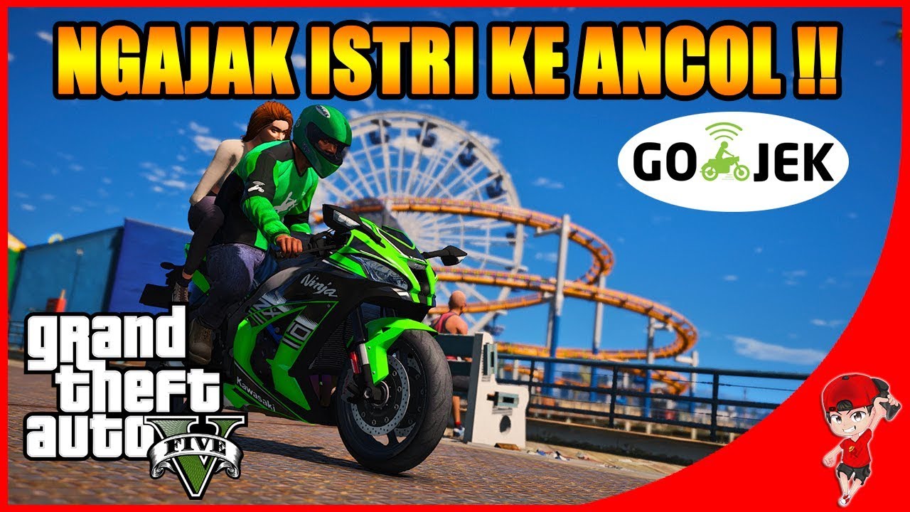 GTA V MOD INDONESIA (22) - PULANG NGOJEK NGAJAK ISTRI KE ANCOL 😍😍 - YouTube