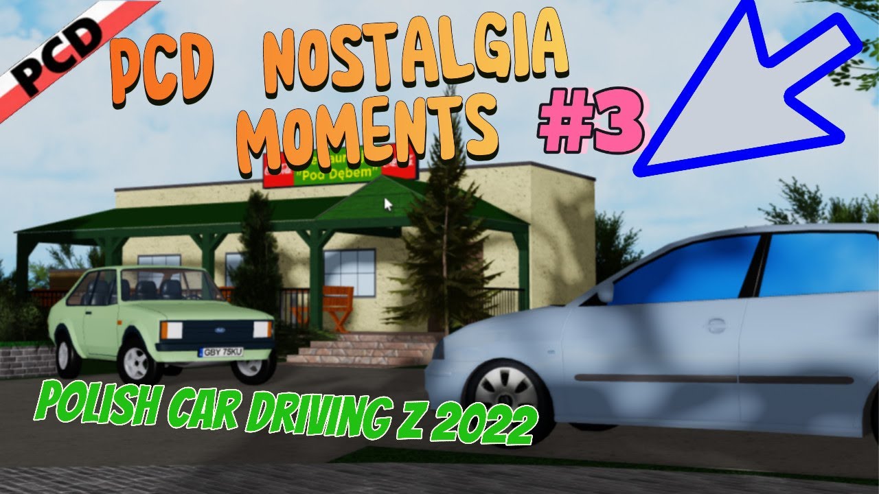Polish Car Driving NOSTALGIA MOMENTS! - Nostalgiczne PCD #3 - YouTube