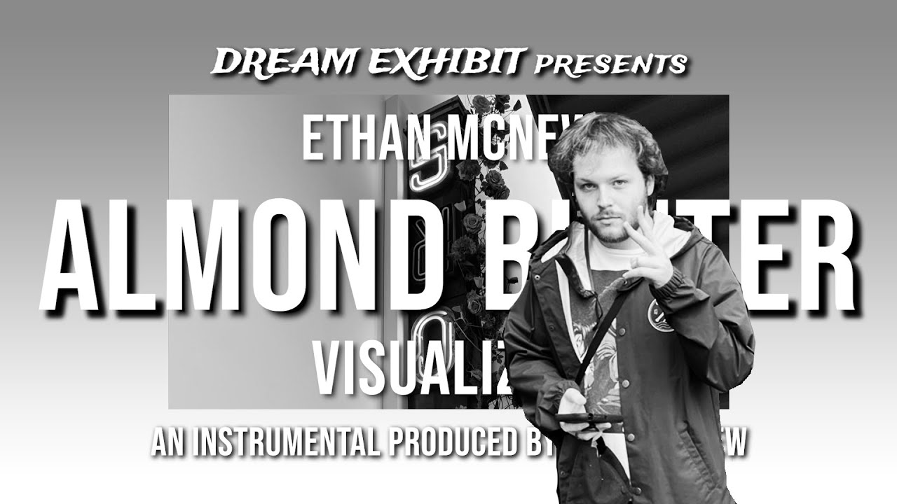 Ethan McNew - Almond Butter - YouTube