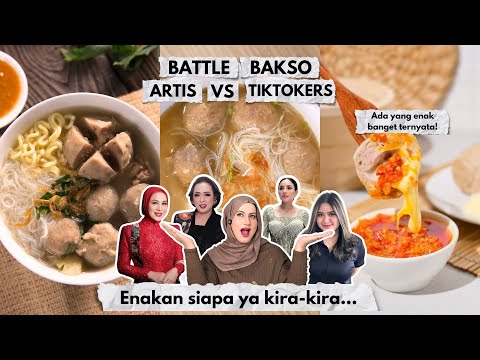 TASYI BATTLE BAKSO ARTIS VS TIKTOKERS - BAKSO TERENAKNYA TERUNGKAP!! TERENAK YANG MANA?!