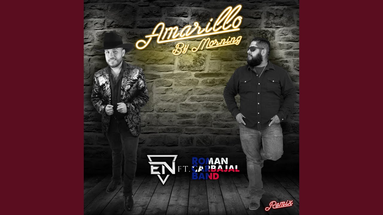 Amarillo By Morning (Remix) (feat. Roman Carbajal Band) - YouTube