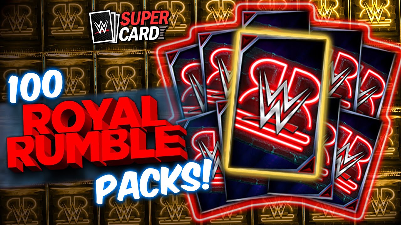 What do you get from 100 ROYAL RUMBLE Packs? | WWE SuperCard Season 7 ...