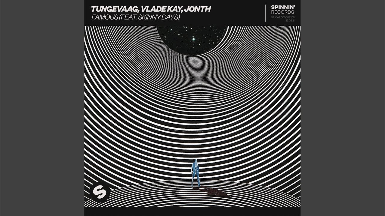 Famous (feat. Skinny Days) (Extended Mix) - YouTube