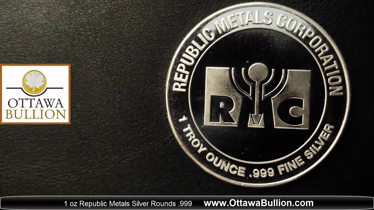 1 oz Republic Metals Silver Rounds Ottawa Silver Buyer - YouTube