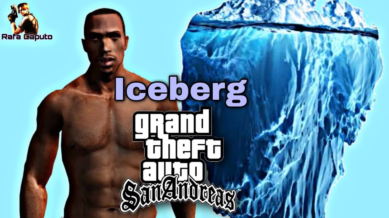 Iceberg Gta San Andreas - YouTube