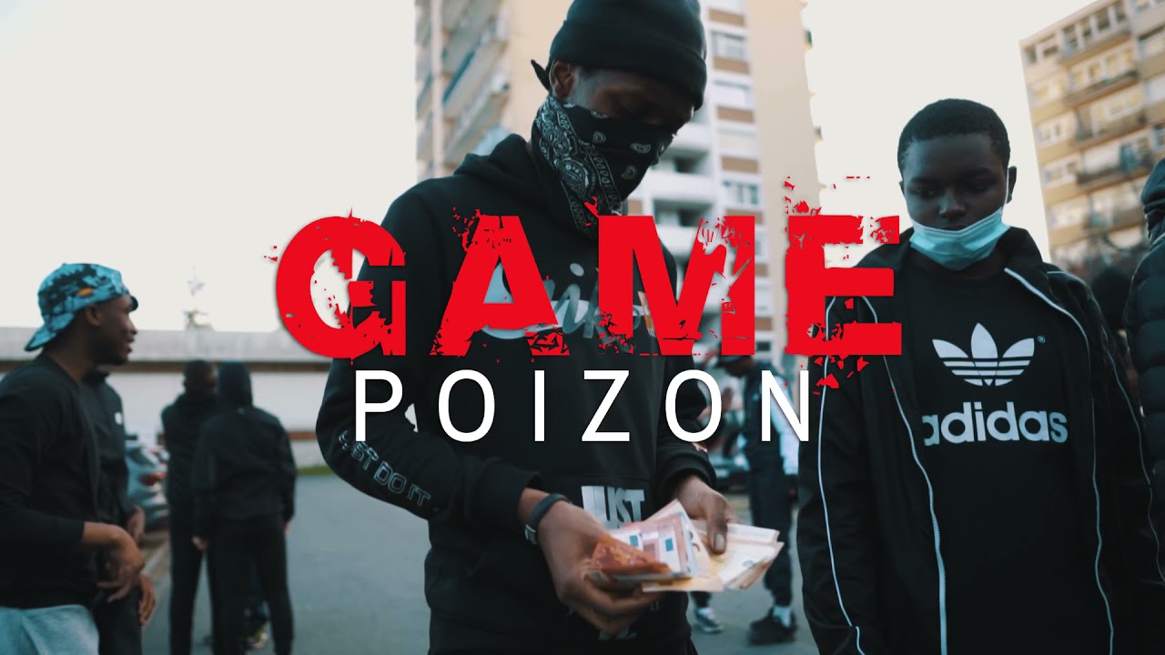 Poizon - Game (Clip Officiel) - YouTube