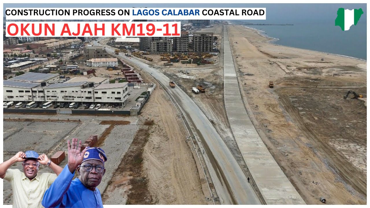 Detailed Update on The Construction of Lagos-Calabar Coastal Highway ...