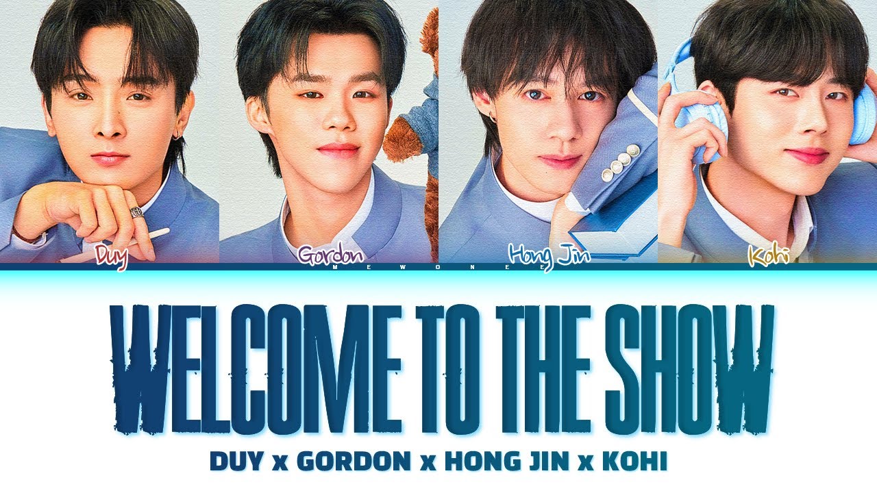 【DUY, GORDON, HONG JIN, KOHI】WELCOME TO THE SHOW (Original by DAY6 (데이 ...