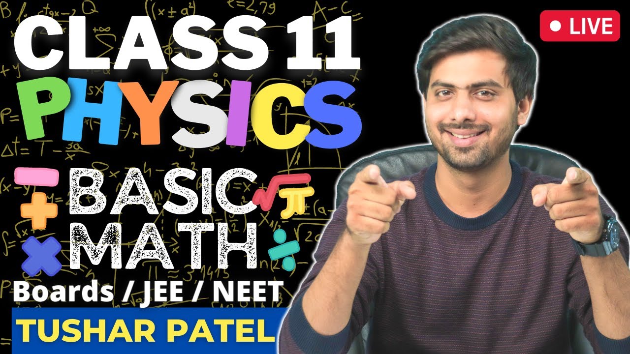 Class 11 Physics Basic Math 6 [Graph] | Tushar Patel JEE NEET 2024 ...