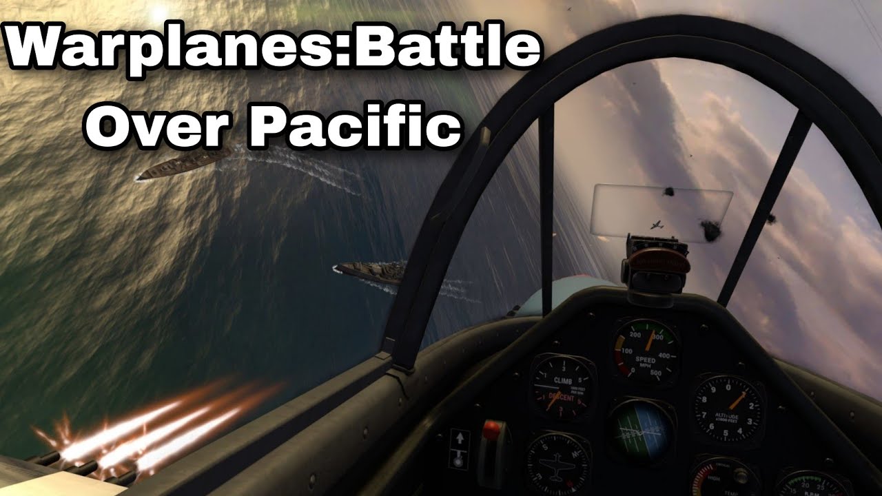 WW2 Flight SIM - Warplanes Battles Over Pacific PCVR GTX 970 - YouTube