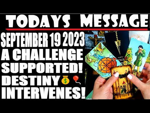 TODAYS MESSAGE FOR ALL SEPTEMBER 19 2023 ALL MUST👀🎈⭐SOMETHING HIDDEN ...