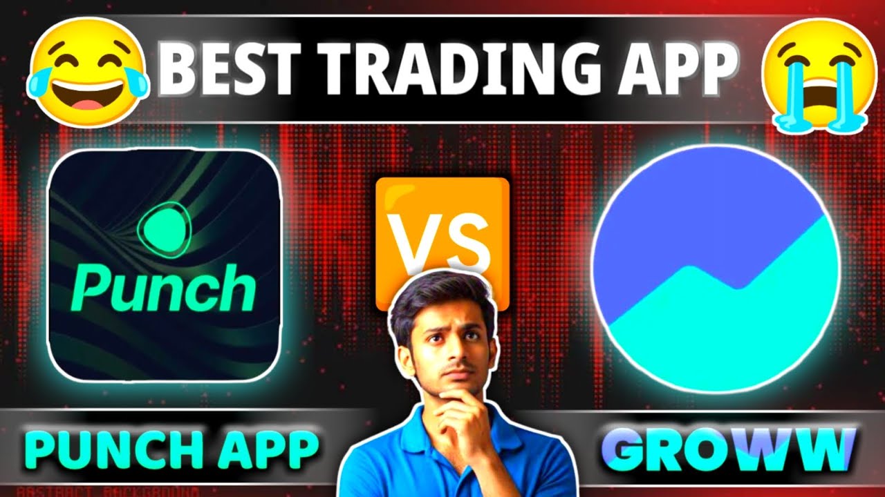 किसका Demat Account Best है? | Groww Vs Punch App Comparison | Groww ...