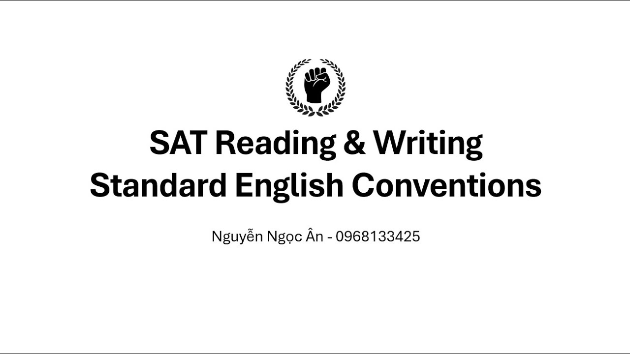 Toàn bộ SAT Grammar đơn giản dễ hiểu - Standard English Conventions ...