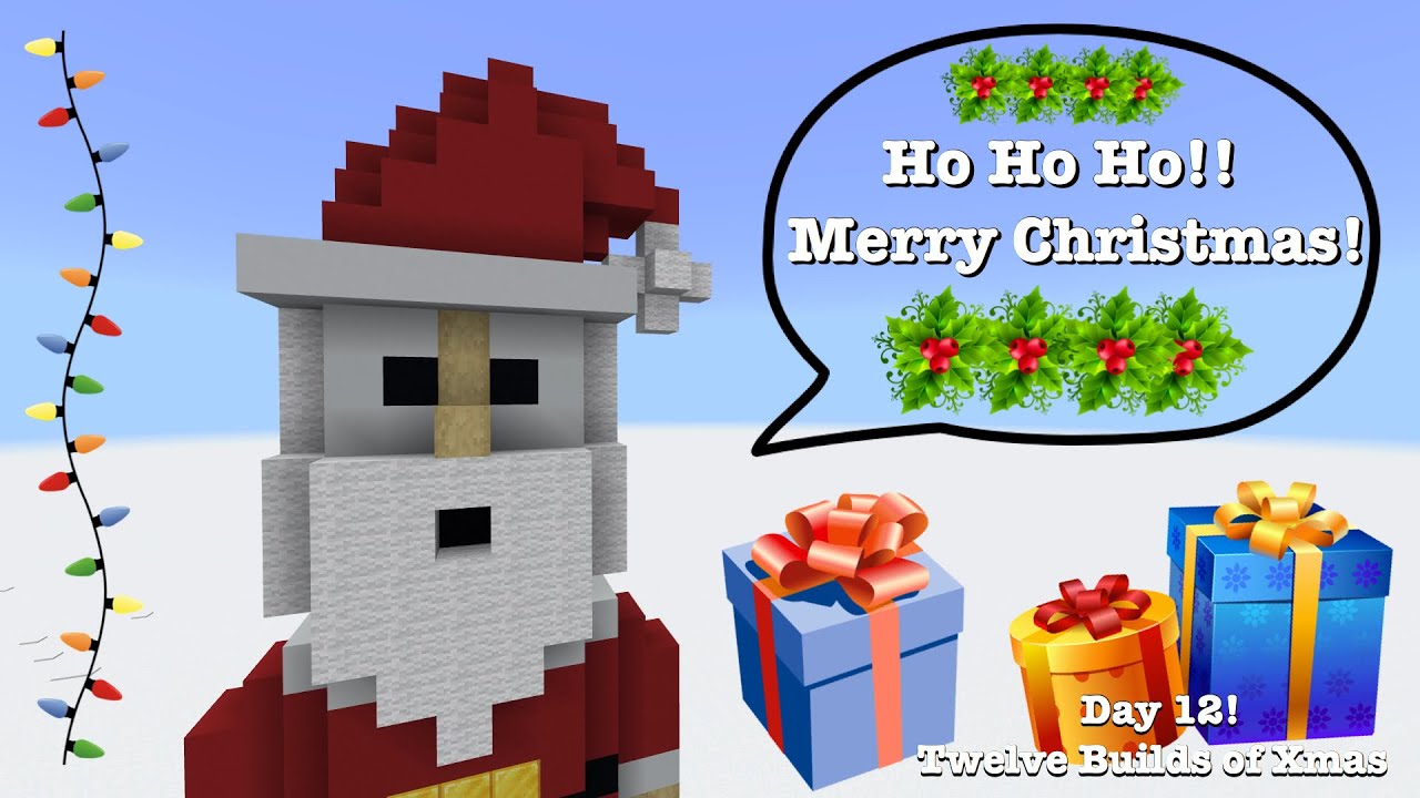 How to build Santa in Minecraft!! [Day 12 of 12 Builds of Xmas] - YouTube