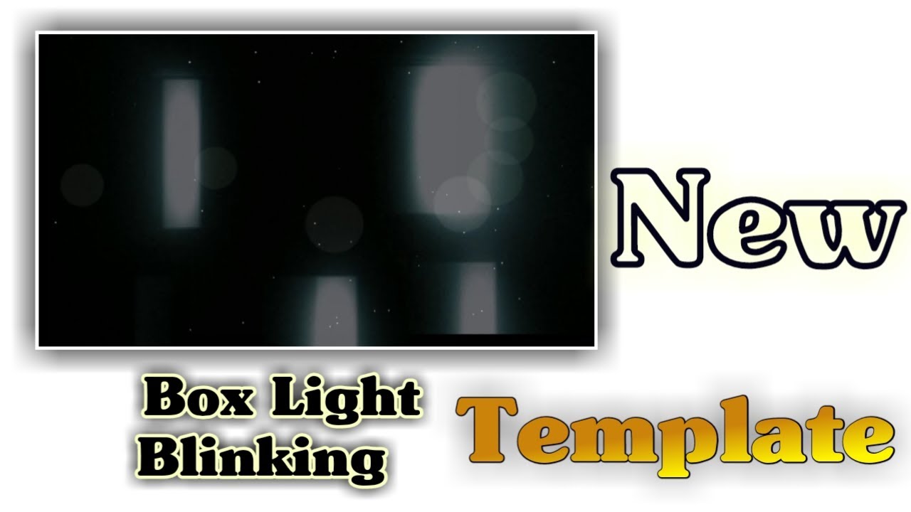 Box lights blinking template|name art template|kinemaster template ...
