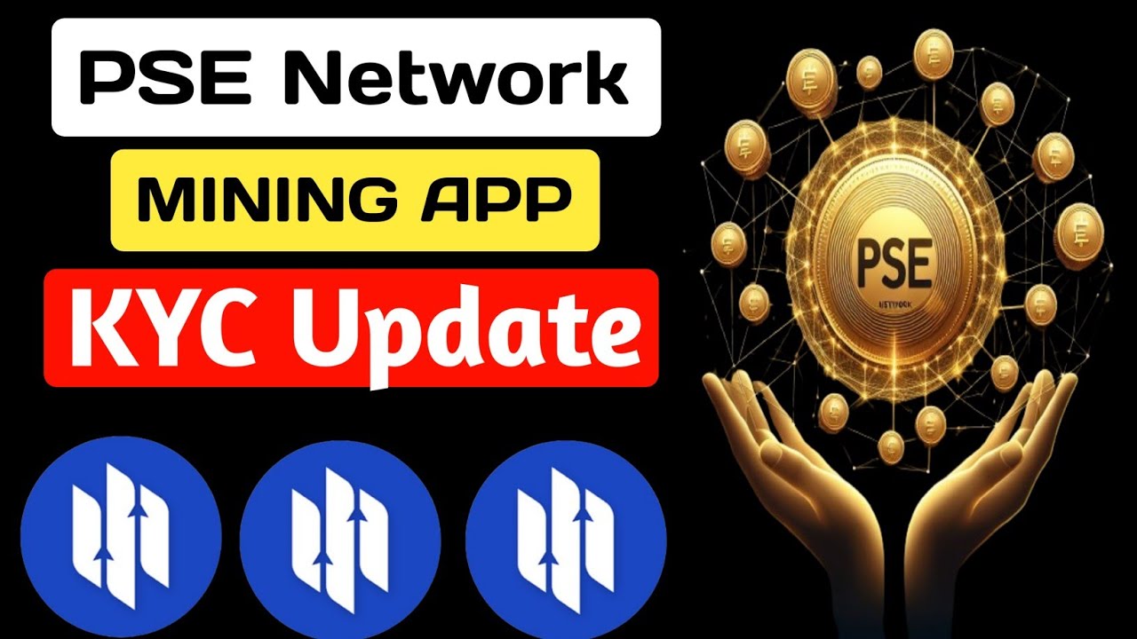 PSE Network: New Mining App & KYC Fix! 🚀💎 #CryptoUpdate #PSEMiners #KYC #CryptoMining - YouTube
