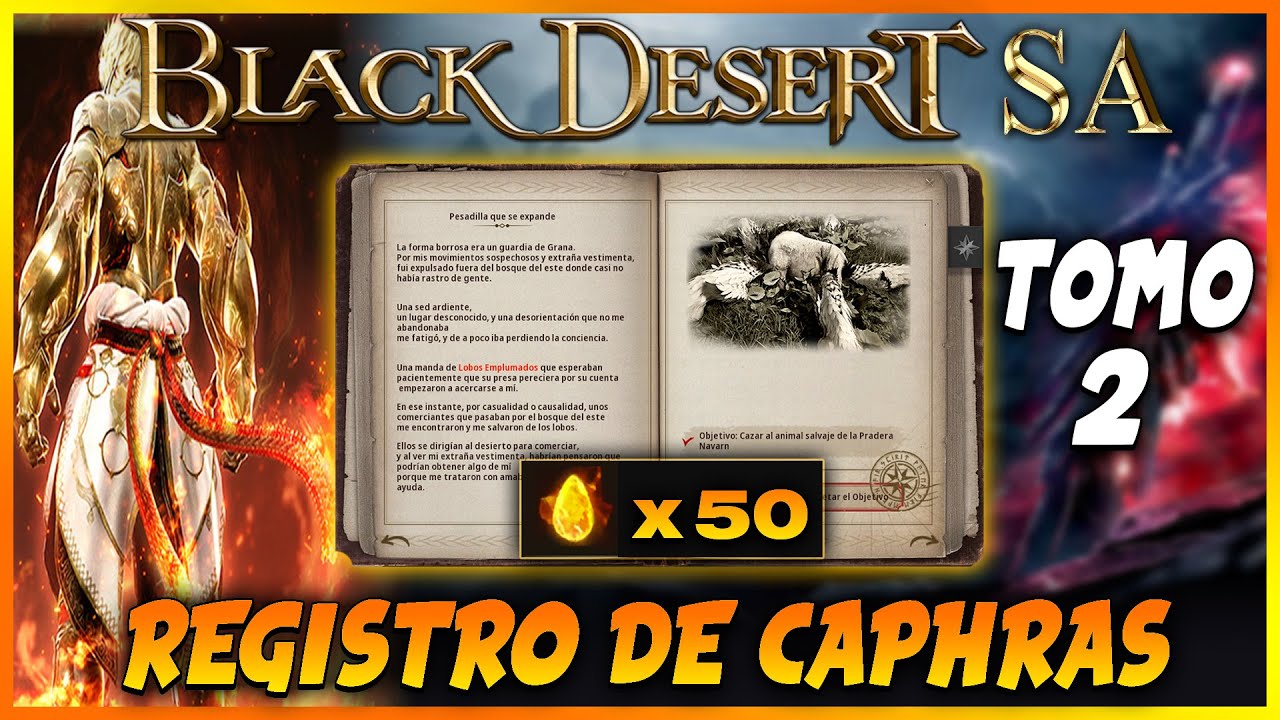 BLACK DESERT LATINO || DIARIO DE AVENTURAS | REGISTRO DE CAPHRAS | TOMO ...