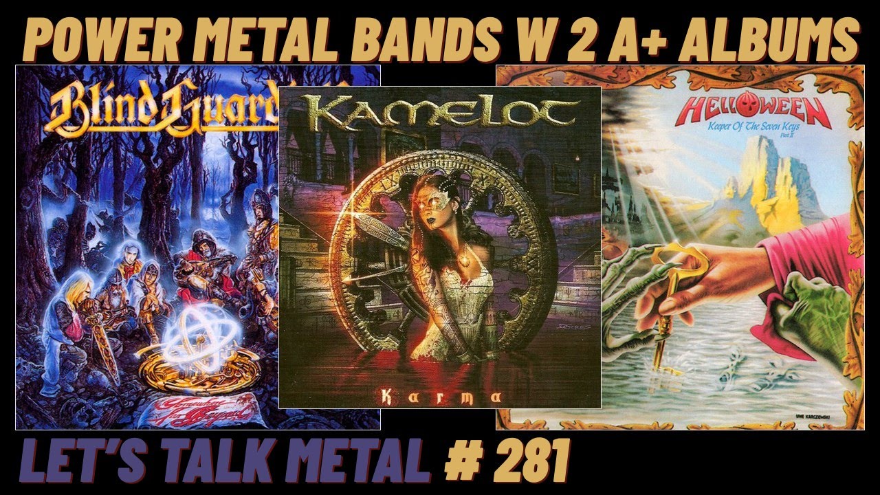 Power Metal Bands w/ 2 10/10 Albums: BLIND GUARDIAN, HELLOWEEN, etc ...