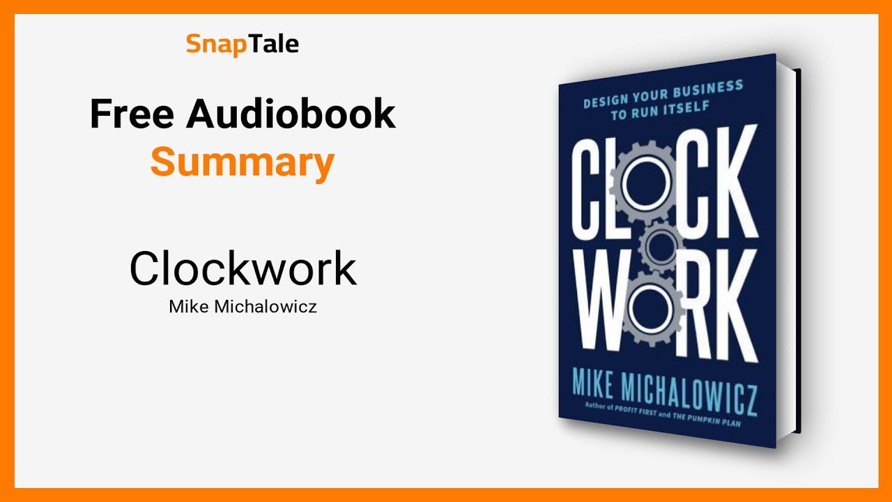 Clockwork by Mike Michalowicz: 20 Minute Summary - YouTube