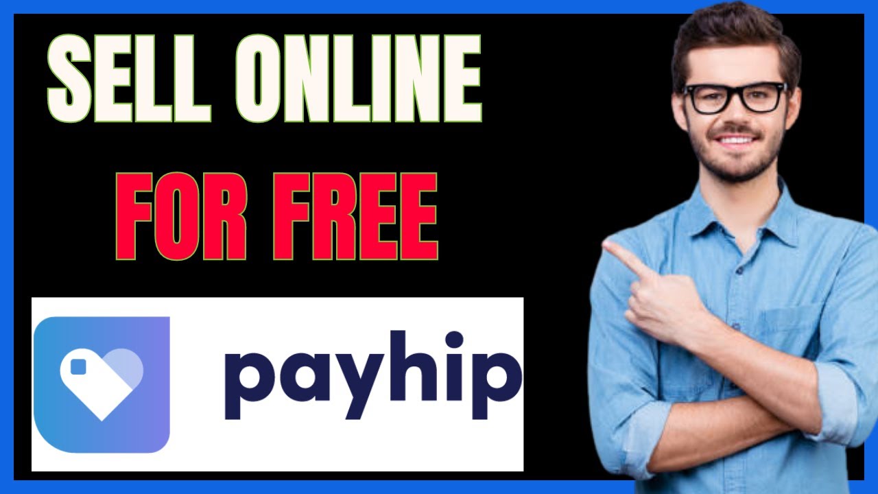 HOW TO USE PAYHIP ECOMMERCE PLATFORM(SELL ONLINE FOR FREE) - YouTube