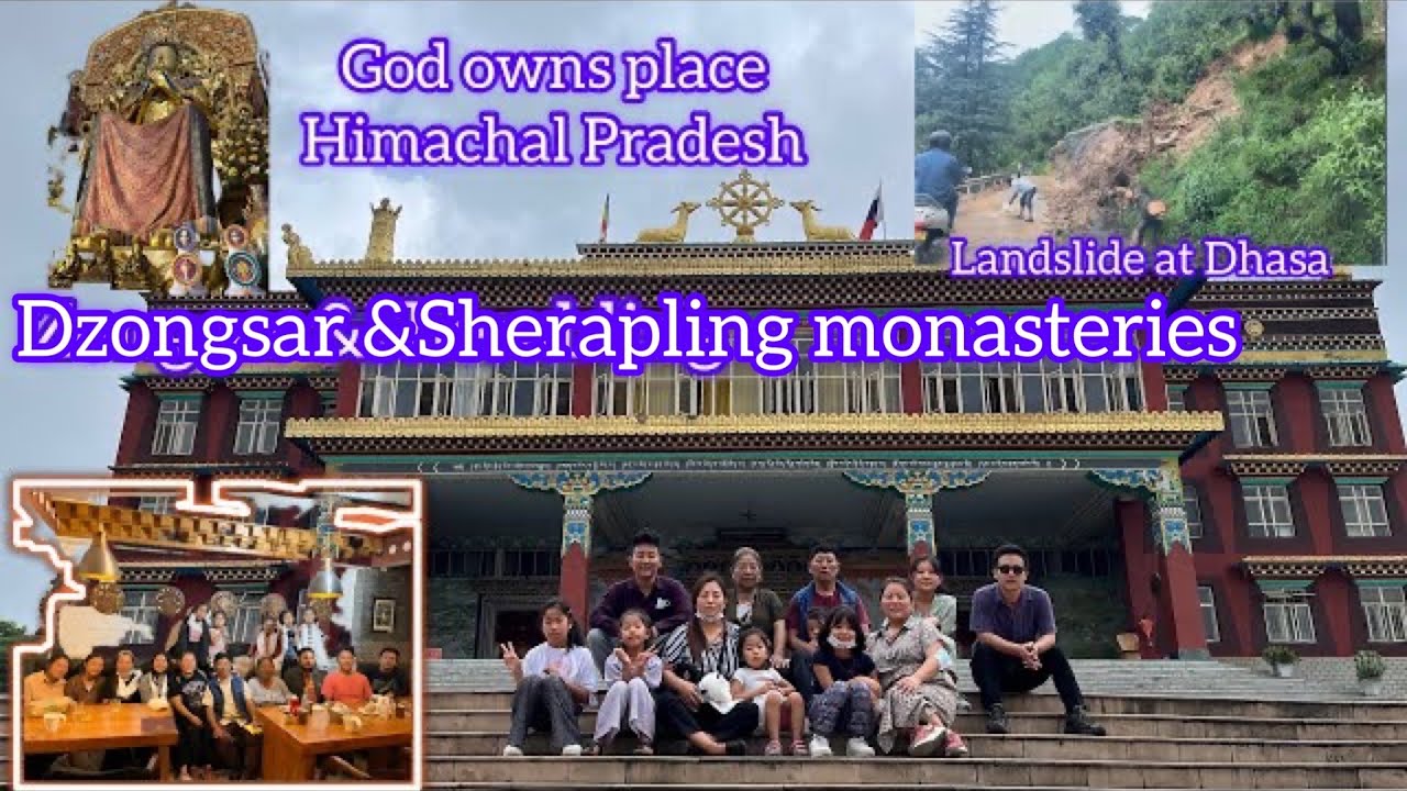 DZongsar /Sherapling monastery #Chauntra #Bir #landslide at Dhasa # ...