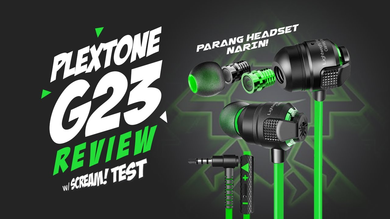 Plextone G23 Review Gaming Earphones for Mobile Legends w/ Scream Test ...