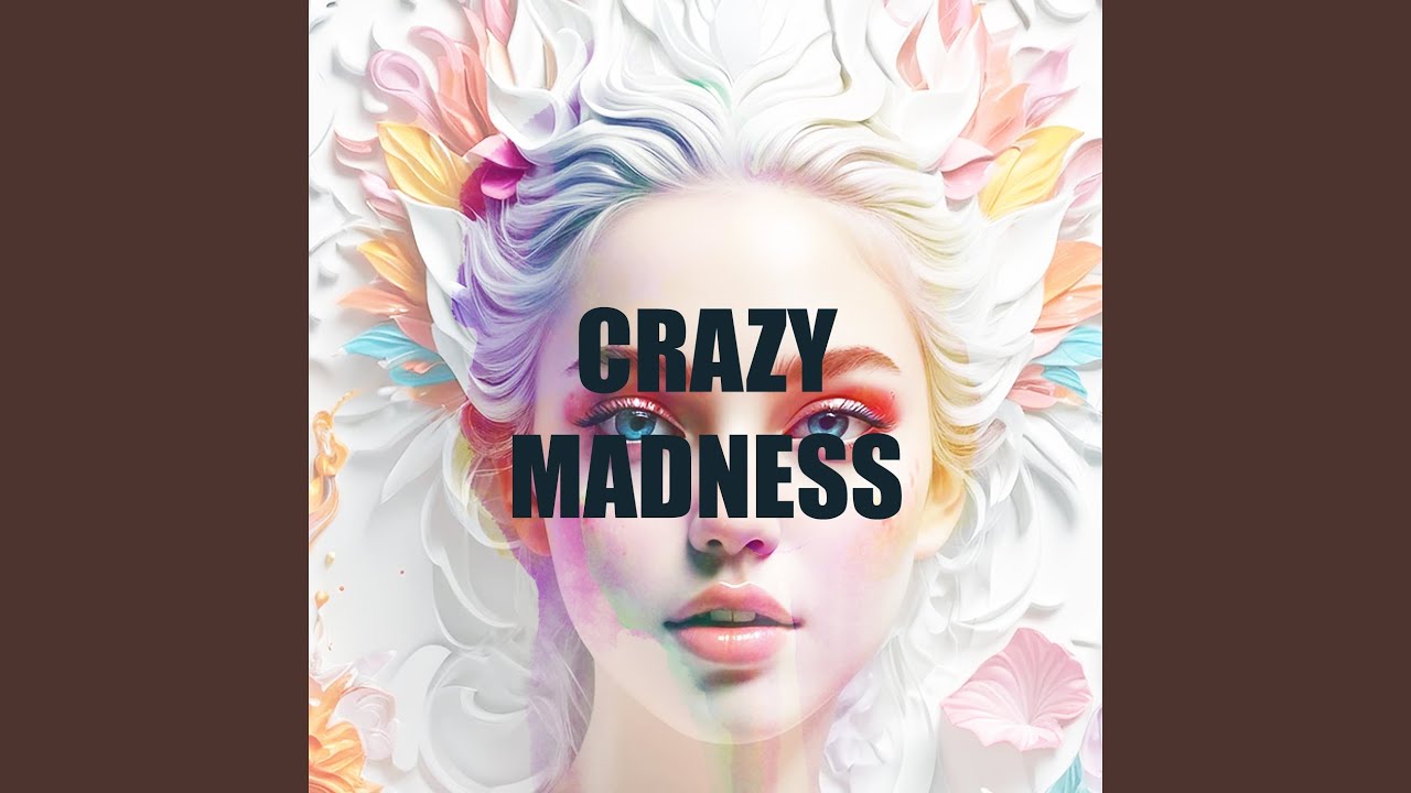 Crazy Madness - YouTube