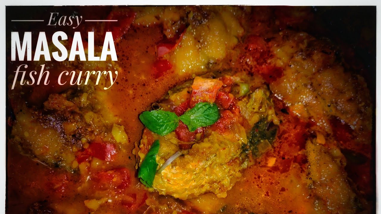 Masala fish curry, easy to make,Rohufishcurry, macha tarkari ...