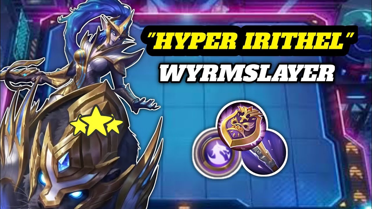 HYPER IRITHEL WYRMSLAYER | VALE SKILL 2 !! Mobile Legends Magic Chess ...
