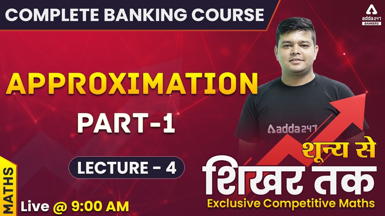 Complete Banking Course Lecture #4 | Maths | Approximation for Banking ...