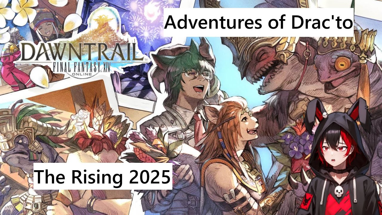 Final Fantasy XIV Dawntrail: The Rising 2025 Drac'to and A Light That ...