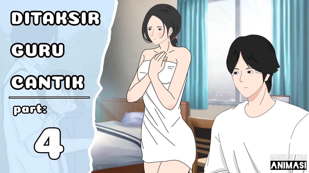 KETIKA GURU CANTIK NAKSIR MURIDNYA PART 4 - ANIMASI SEKOLAH - YouTube