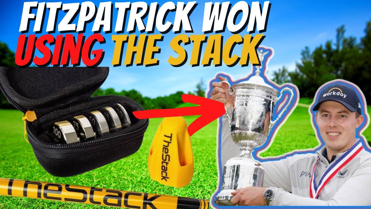 The Stack System: Matt Fitzpatrick Used This To Help Him Win The U.S ...