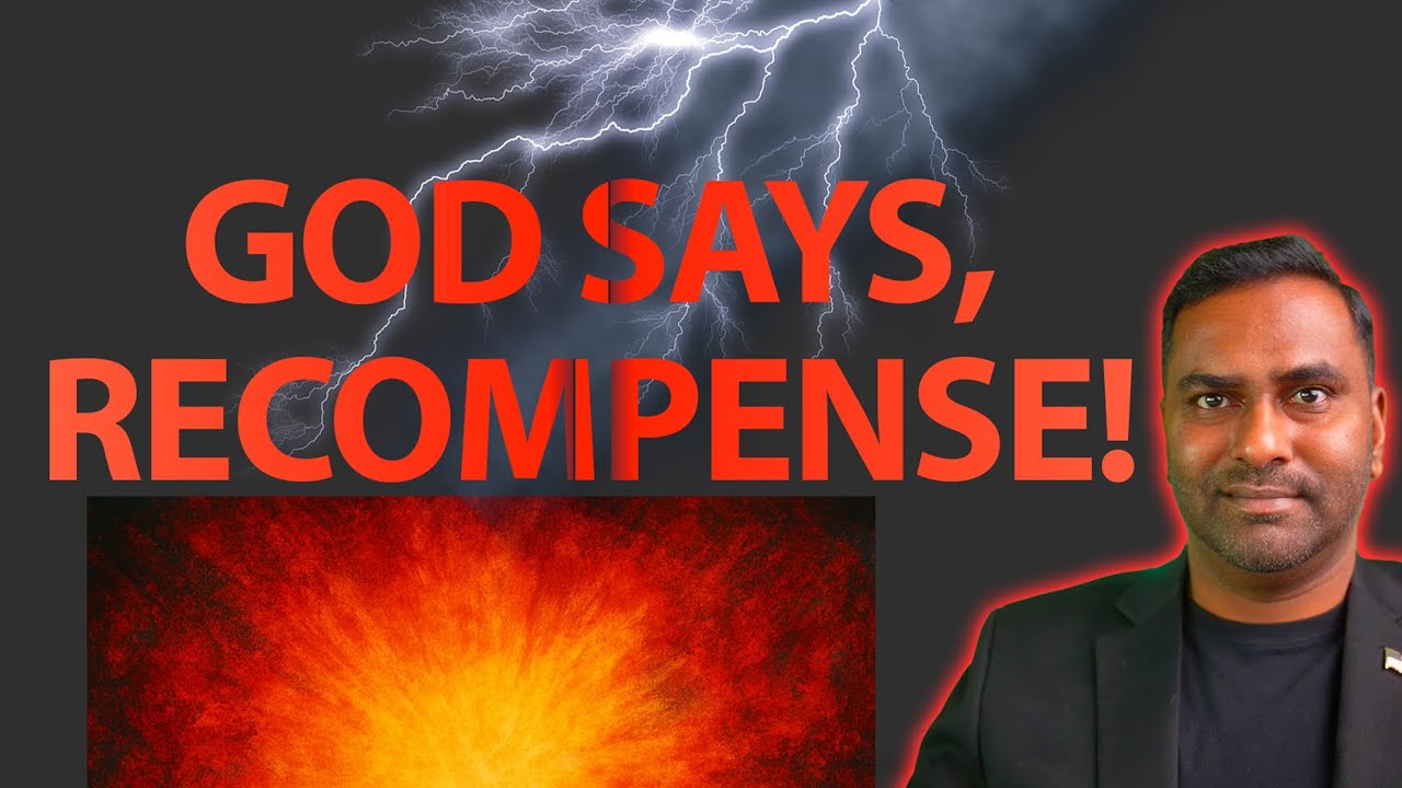 God Says, Recompense is coming for your losses... Prophetic Word ...