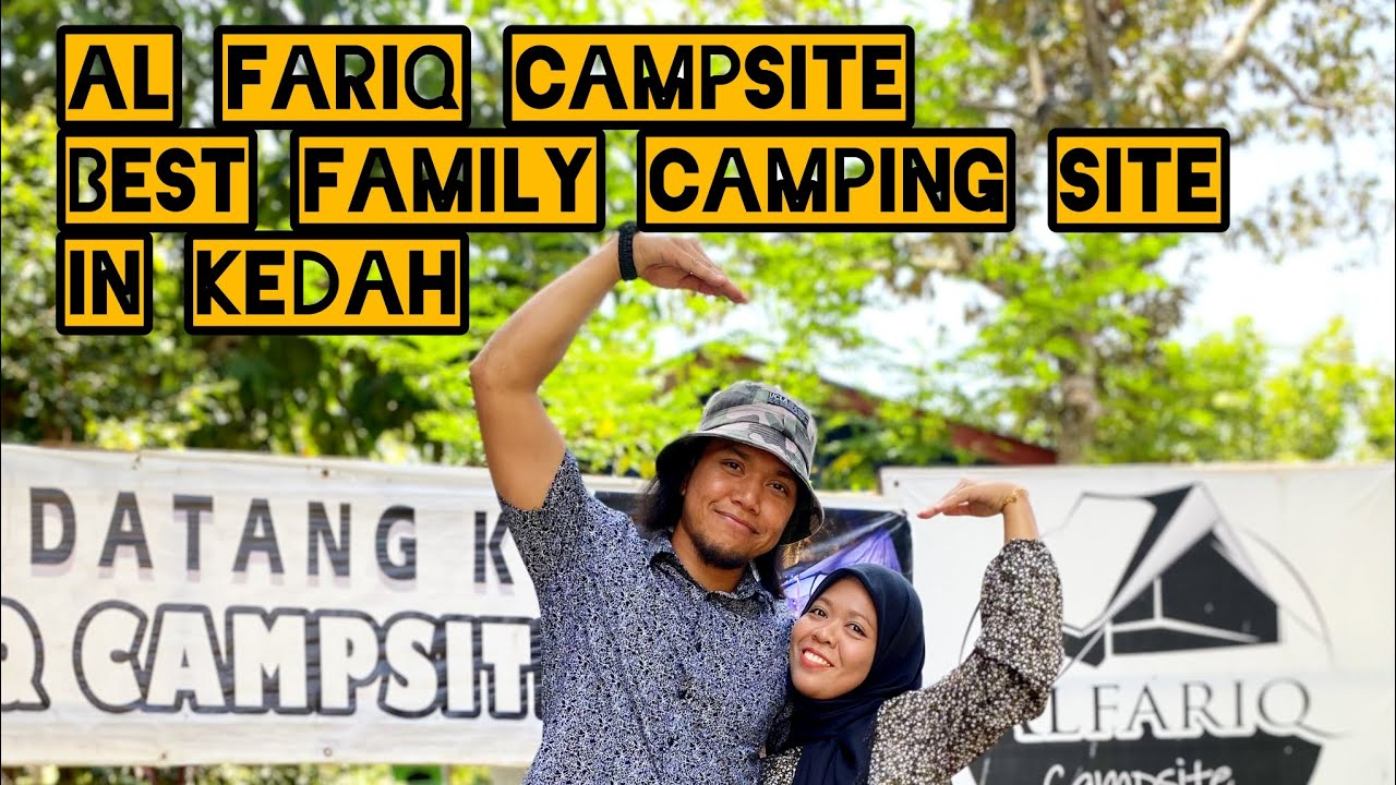 Al Fariq Campsite | Yan | Kedah - YouTube