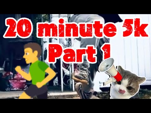 20 minute 5k | Part 1 - YouTube