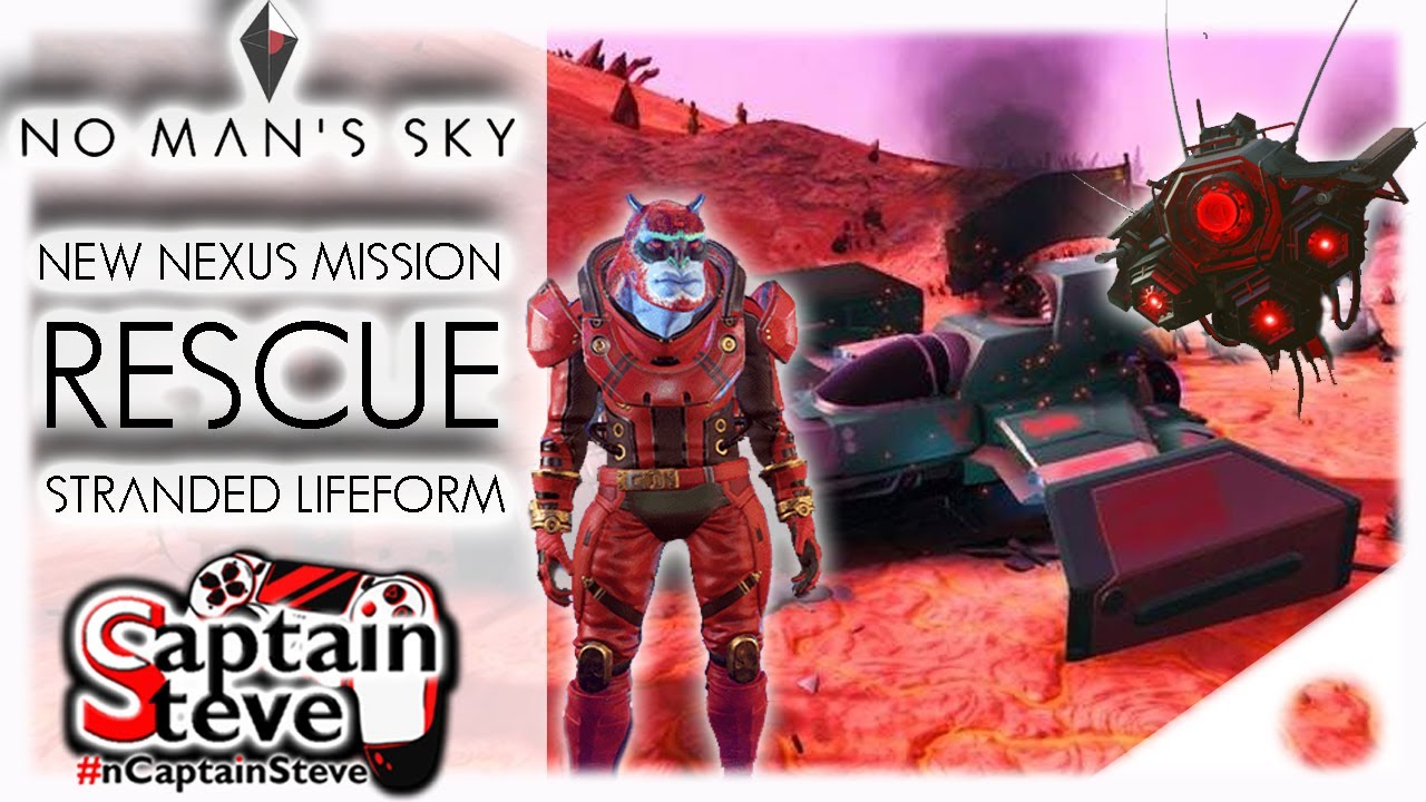 New Nexus Mission Rescue Stranded Alien Lifeform No Man's Sky Captain ...